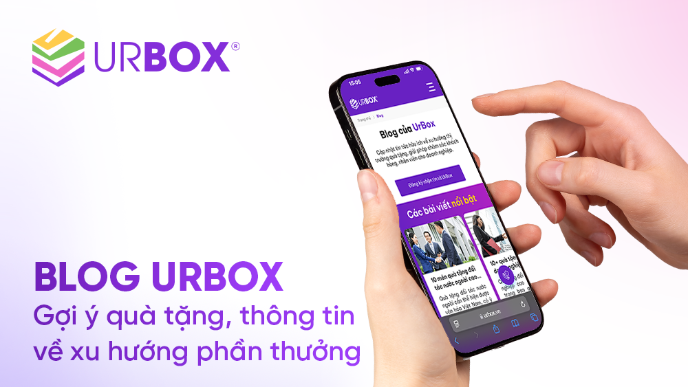 Blog UrBox: Cập nhật tin tức và xu hướng quà tặng mới