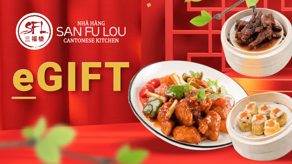 San Fu Lou: Nhà hàng ẩm thực Quảng Đông, trọn vẹn tinh hoa