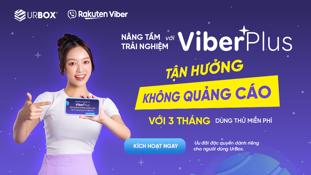 Ưu đãi độc quyền dành cho User UrBox từ Viber